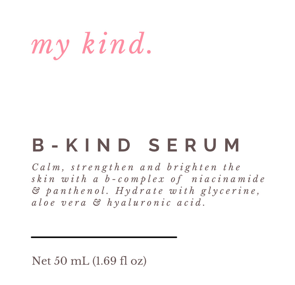 My Kind B-Kind Serum (Niacinamide + B5) – Skin Kind Studio